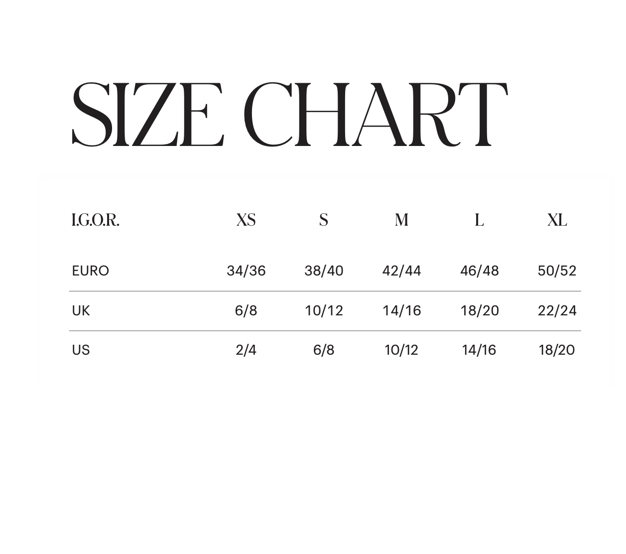 IGOR Size Chart | Fun Fashion Online Boutique